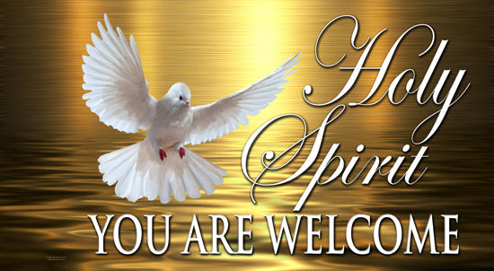 Holy Spirit You are Welcome Worship Flag | High Praise Banners