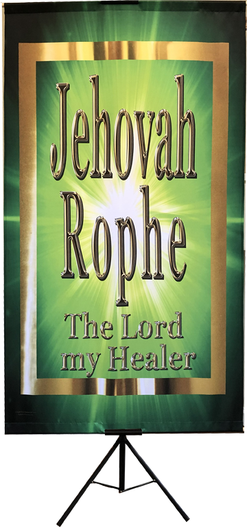 Names of God- Jehovah Rophe Vertical Banner | High Praise Banners