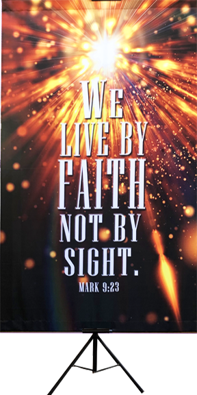 We Live By Faith Not By Sight Vertical Wall Banner | High Praise Banners